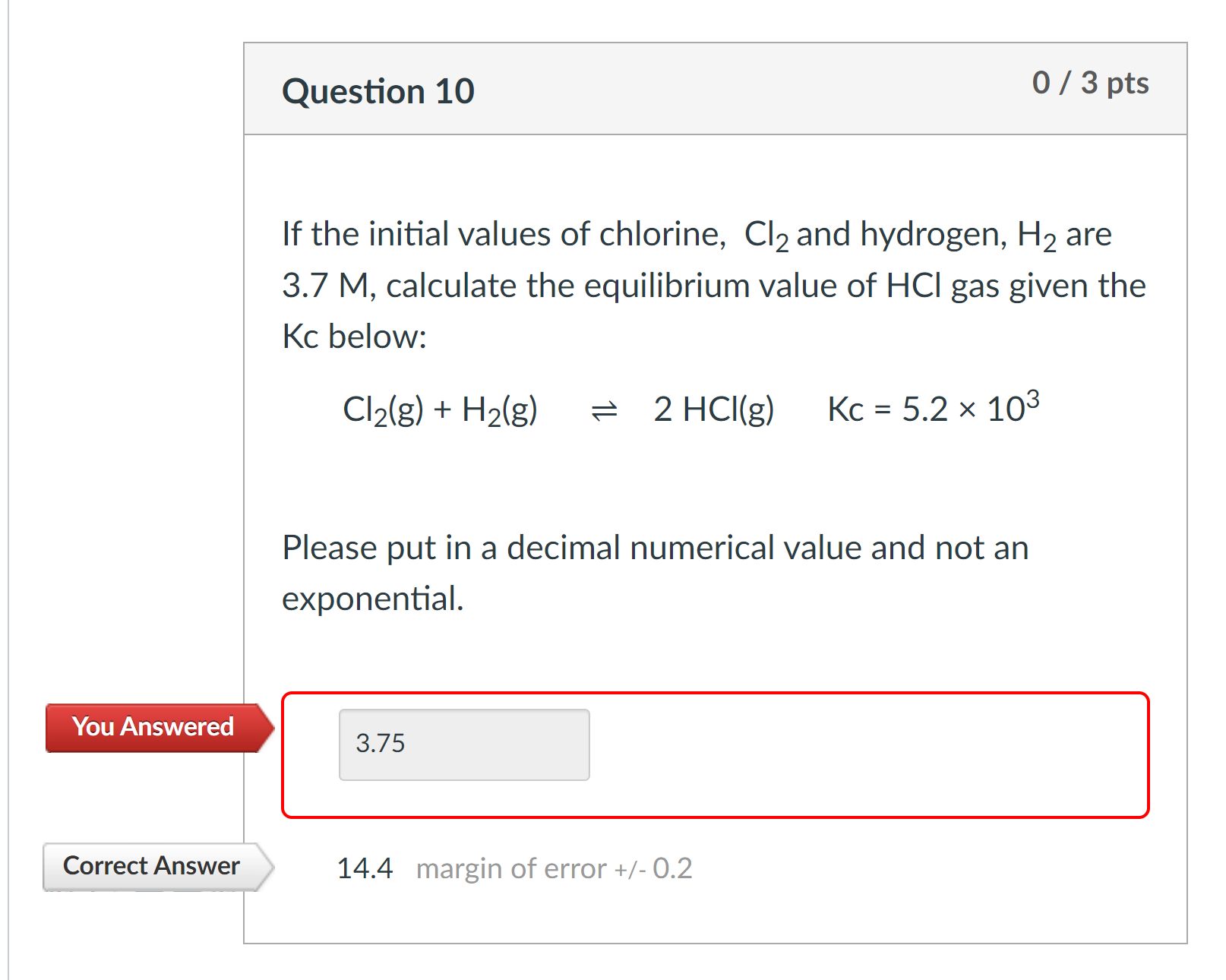 Solved Question 10If the initial values of chlorine, Cl2 | Chegg.com