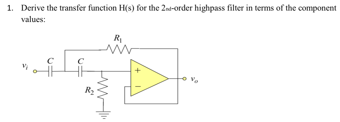 Solved Derive the transfer function H(s) ﻿for the 2 | Chegg.com