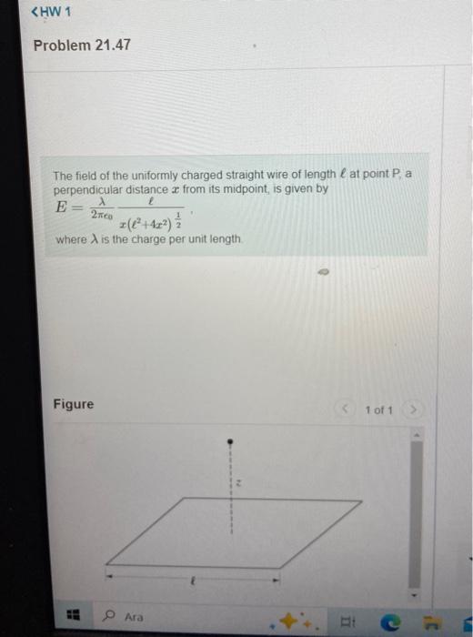 Solved The field of the uniformly charged straight wire of | Chegg.com