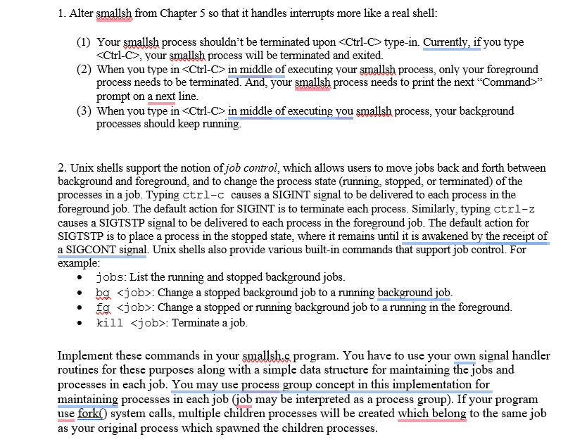 Solved Alter smallsh from Chapter 5 ﻿so that it handles | Chegg.com