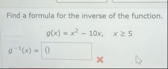 Solved Find a formula for the inverse of the | Chegg.com