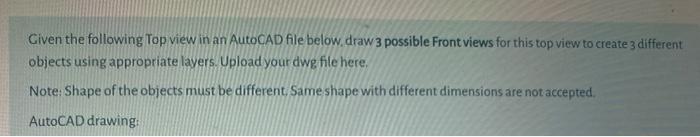 Solved Given the following Top view in an AutoCAD file | Chegg.com
