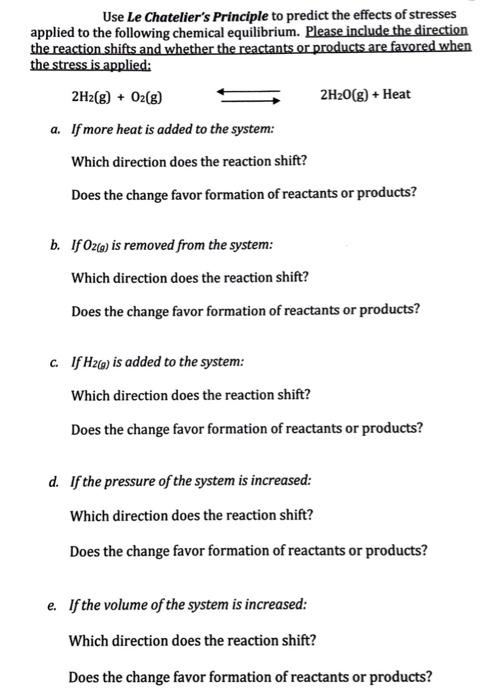 Solved Use Le Chatelier's Principle to predict the effects | Chegg.com