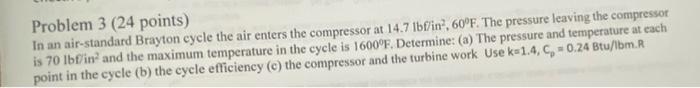 Solved Problem 3 (24 points) In an air-standard Brayton | Chegg.com