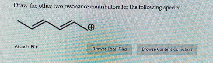 Solved Draw the other two resonance contributors for the | Chegg.com