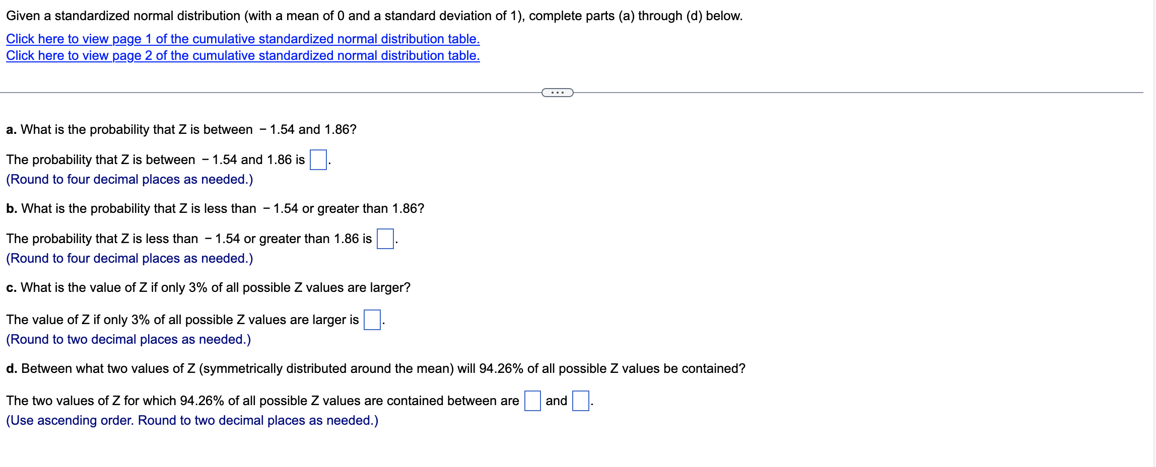 Solved Given a standardized normal distribution (with a mean | Chegg.com