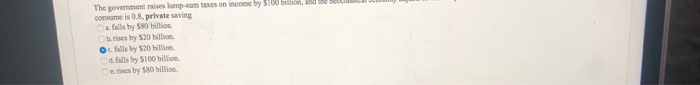 Solved The government raises lump sum taxes on income by | Chegg.com