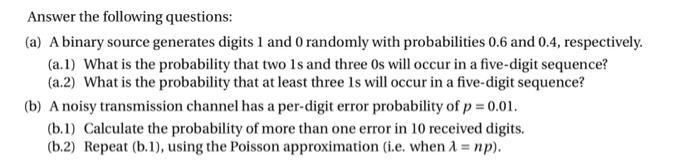 Solved Answer The Following Questions A A Binary Source 3652