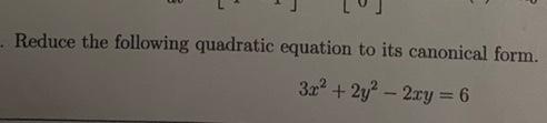Solved Reduce the following quadratic equation to its | Chegg.com