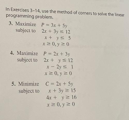 Solved In Exercises 3-14, use the method of corners to solve | Chegg.com