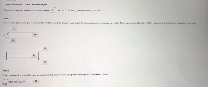 Solved Using the substitution: u = x8. Re-write the | Chegg.com