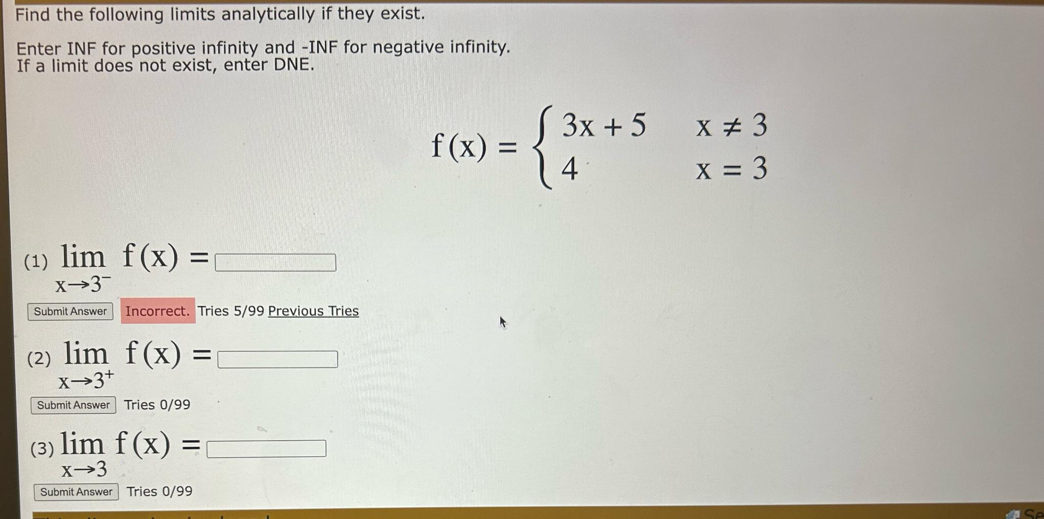 Solved Find the following limits analytically if they | Chegg.com