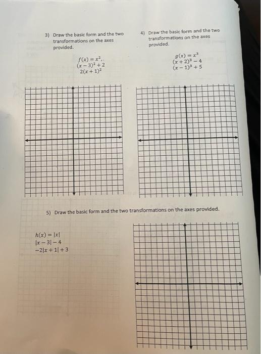 Solved 4) Draw the basic form and the two 3) Draw the basic | Chegg.com