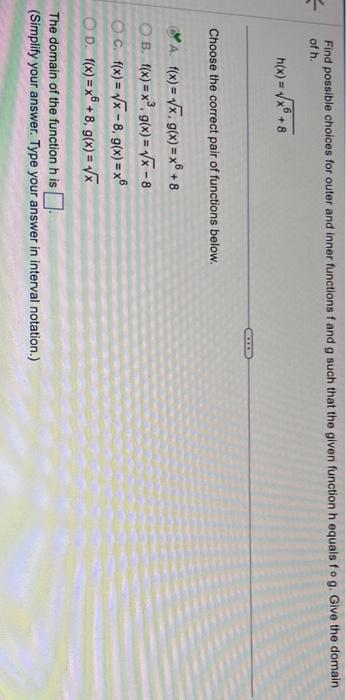 Solved Find Possible Choices For Outer And Inner Functions F