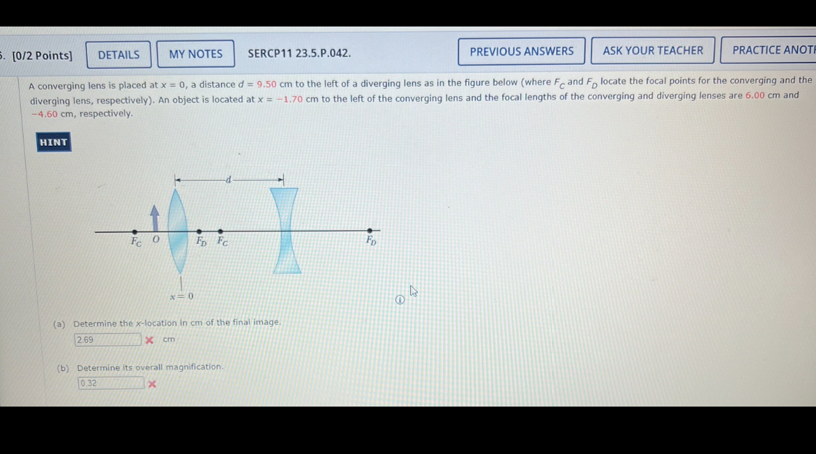 Solved [0/2 ﻿Points]SERCP11 23.5.P.042.A converging lens is | Chegg.com