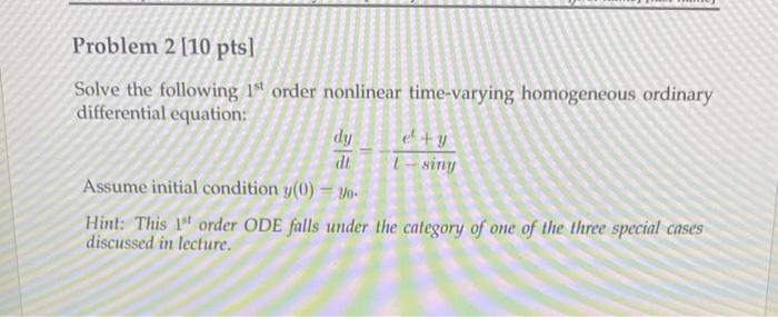 Solved Solve the following 1st order nonlinear time-varying | Chegg.com