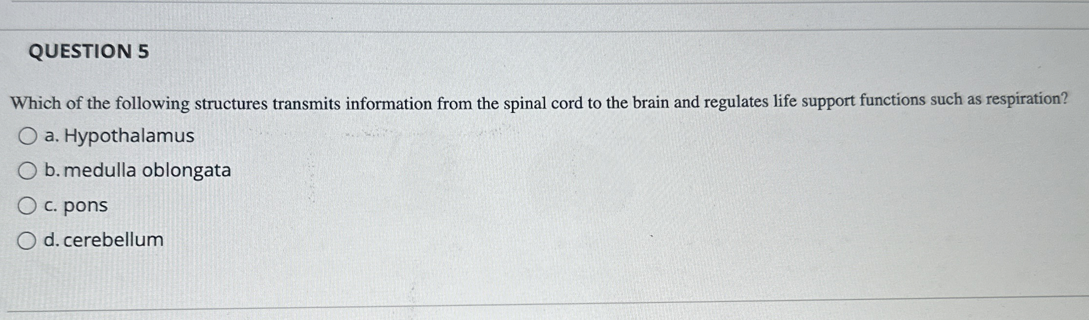 Solved QUESTION 5Which of the following structures transmits | Chegg.com
