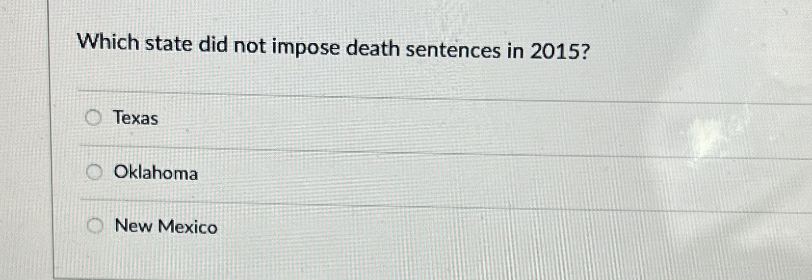 Solved Which state did not impose death sentences in | Chegg.com
