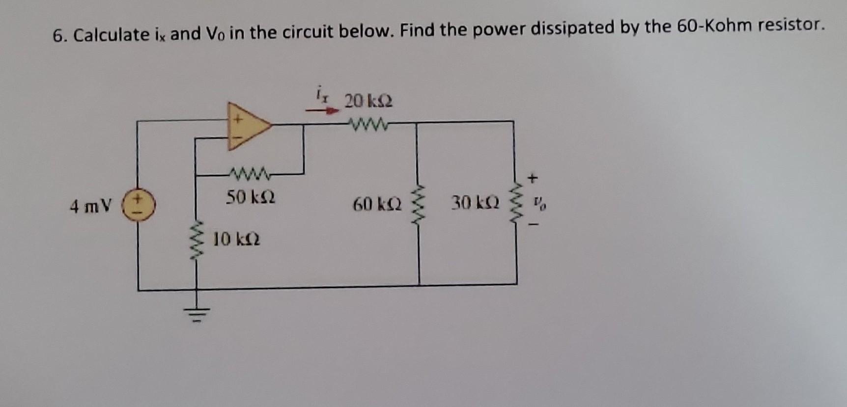 Solved 6. Calculate ix and V0 in the circuit below. Find the | Chegg.com