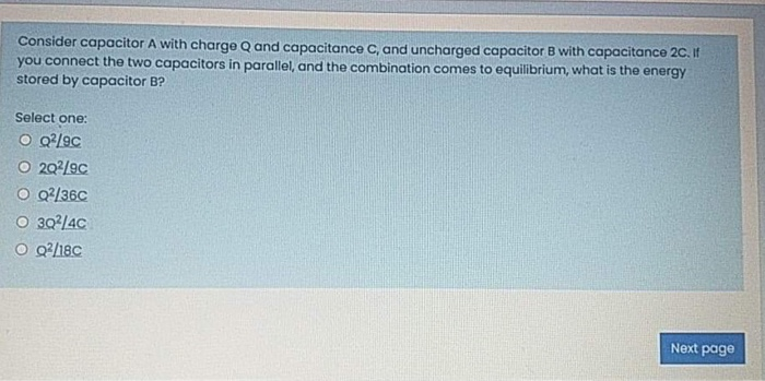 Solved Consider capacitor A with charge and capacitance C, | Chegg.com