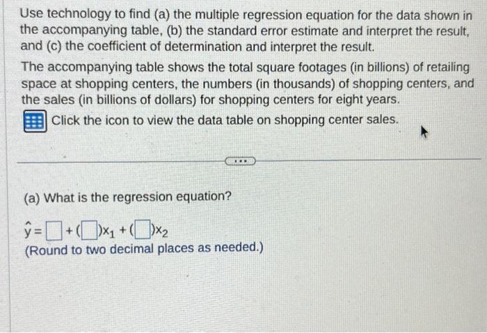 Solved Use technology to find (a) the multiple regression | Chegg.com