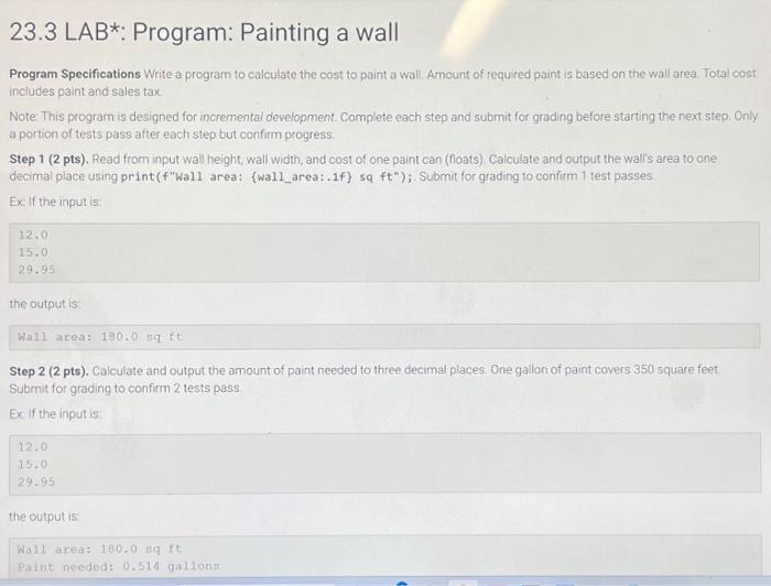 Solved 23.3 LAB*: Program: Painting a wall Program | Chegg.com