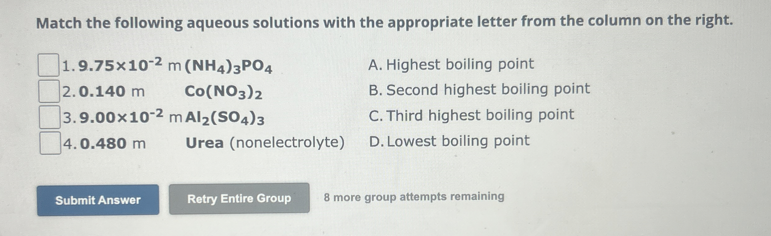 Solved Match the following aqueous solutions with the | Chegg.com