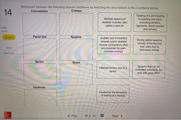 Solved 14 Distinguish between the following muscle | Chegg.com