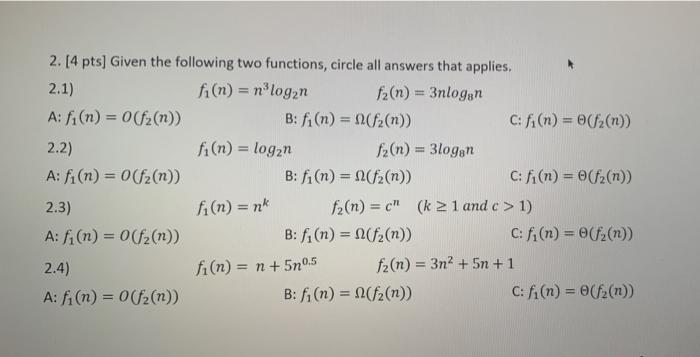Solved 2. [4 pts] Given the following two functions, circle | Chegg.com