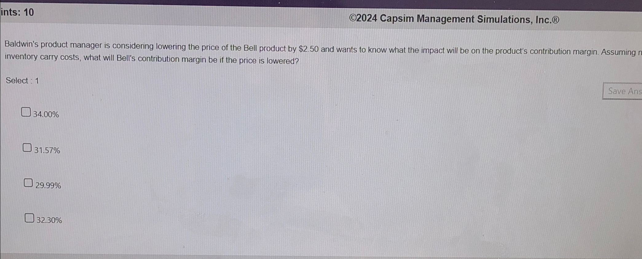 Solved ints: 10(C2024 ﻿Capsim Management Simulations, | Chegg.com