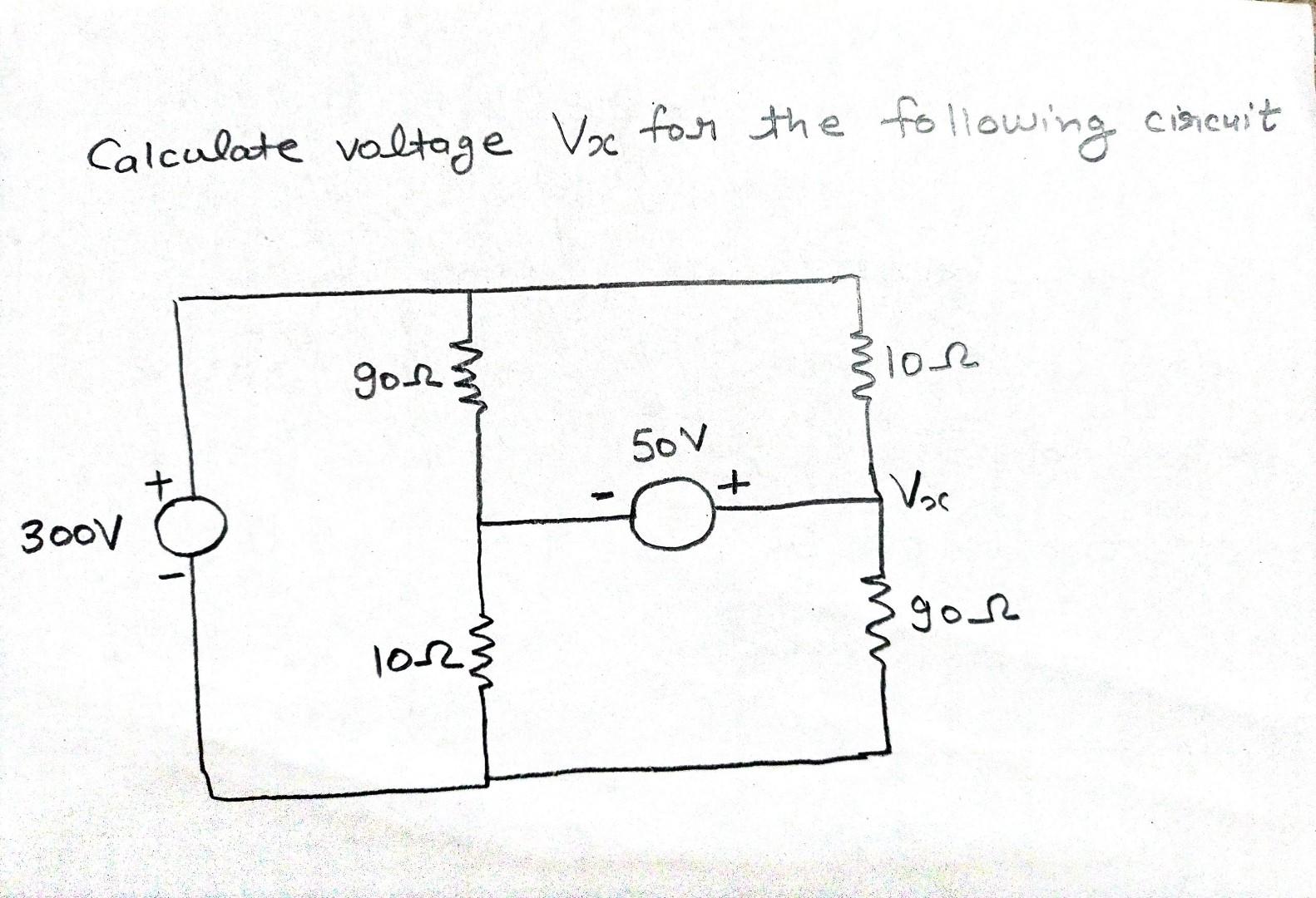 Solved Calculate voltage Vx for the following ciricuit | Chegg.com