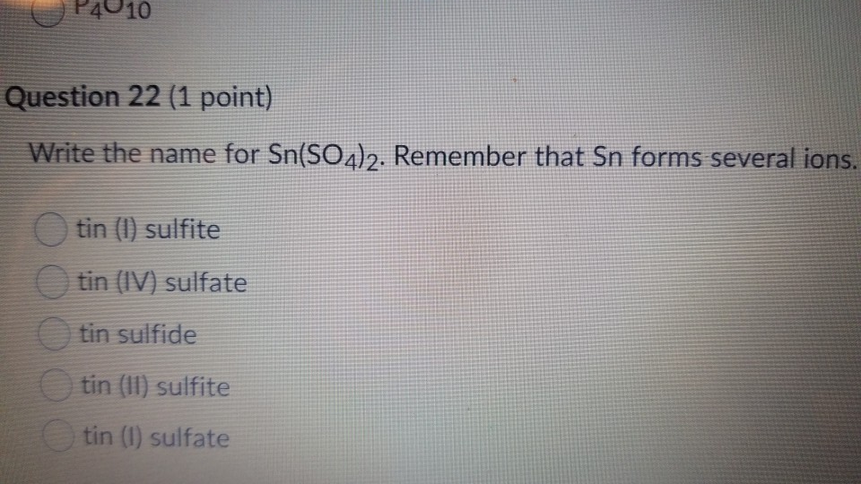 Solved 4010 Question 22 (1 point) Write the name for | Chegg.com Solved 4010 Question 22 (1 point) Write the name for | Chegg.com