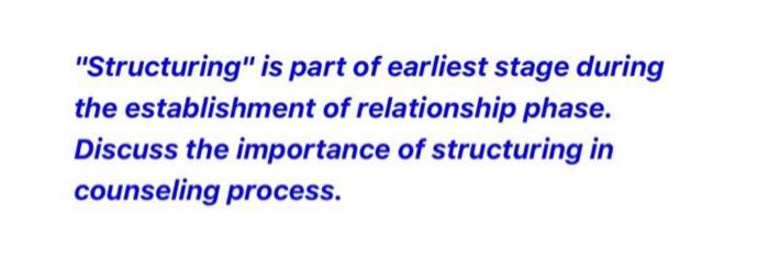 Solved "Structuring" is part of earliest stage during the | Chegg.com