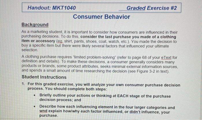 Solved Handout: MKT1040 Graded Exercise #2 Consumer Behavior | Chegg.com