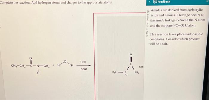 Solved Complete the reaction. Add hydrogen atoms and charges | Chegg.com
