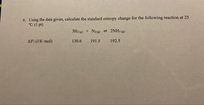 Solved 6. Using the data given, calculate the standard | Chegg.com