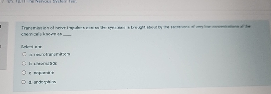 Solved Oh 10,11 ﻿the Nervous System lestTransmission of | Chegg.com