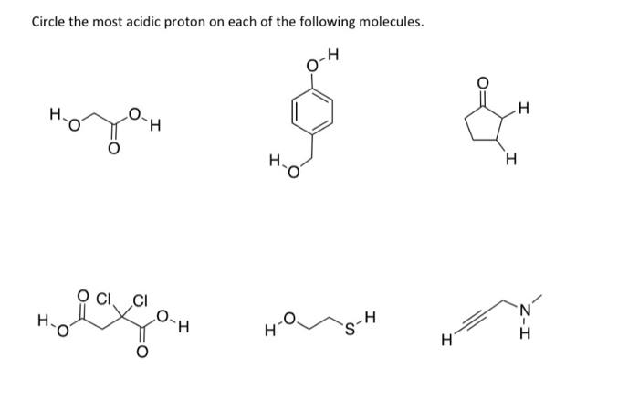 Solved Circle the most acidic proton on each of the | Chegg.com
