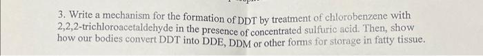 Solved 3. Write a mechanism for the formation of DDT by | Chegg.com
