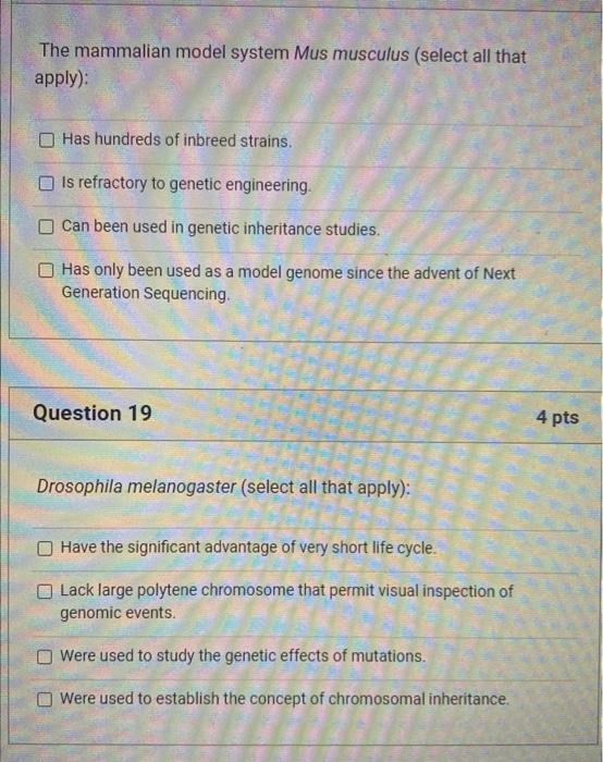Solved The mammalian model system Mus musculus (select all | Chegg.com