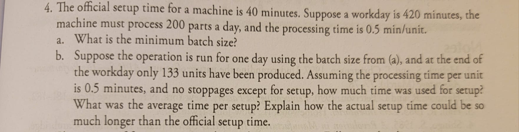 Solved The official setup time for a machine is 40 ﻿minutes. | Chegg.com
