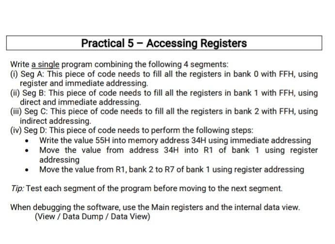 Practical 5 - Accessing Registers Write a single | Chegg.com