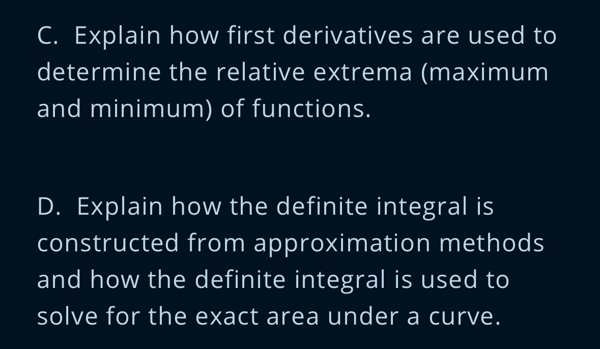Solved C. ﻿Explain how first derivatives are used to | Chegg.com