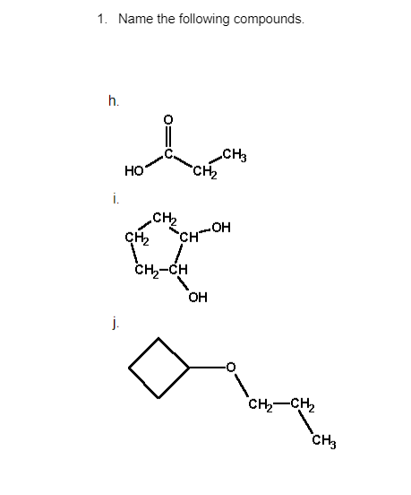 Solved Name the following compounds.hi | Chegg.com
