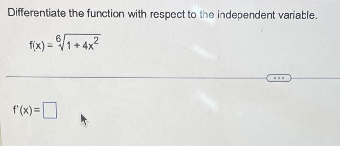 Solved Differentiate the function with respect to the | Chegg.com