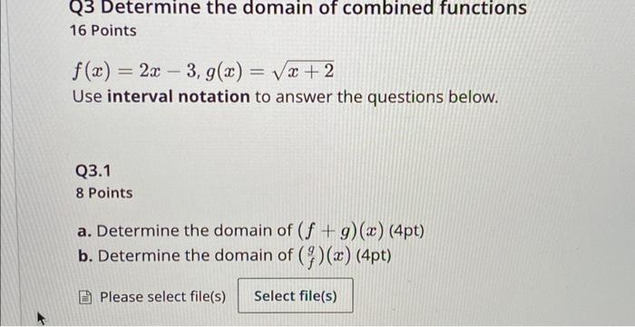 Solved Q3 Determine the domain of combined functions 16 | Chegg.com