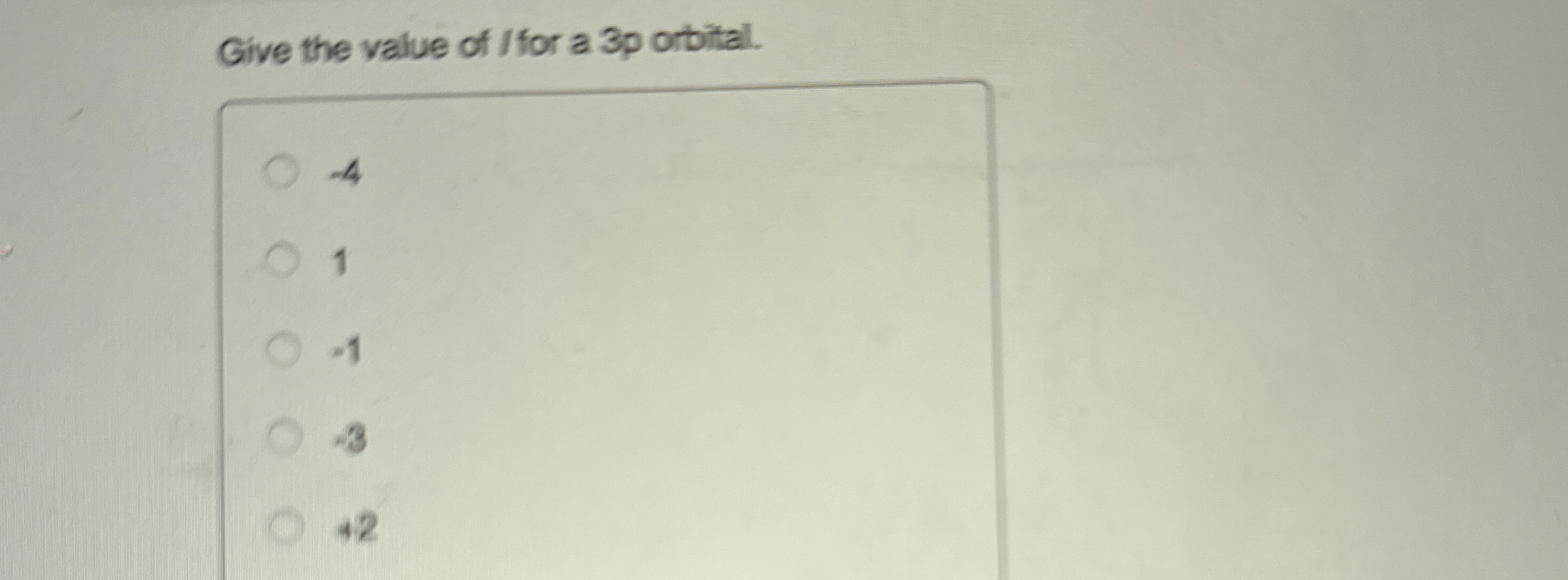Solved Give the value of Ifor a 3p orbital.-41-1-342 | Chegg.com