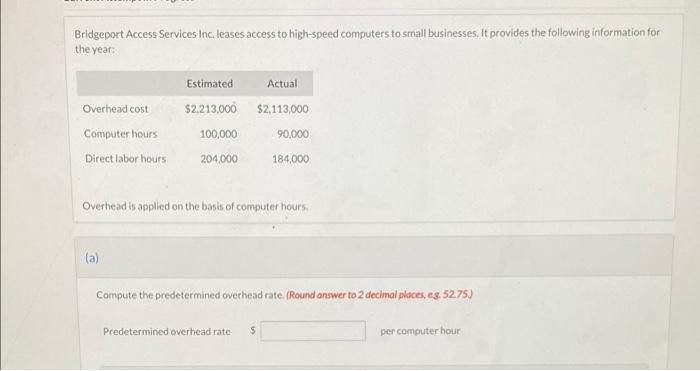 Solved Bridgeport Access Services Inc leases access to | Chegg.com