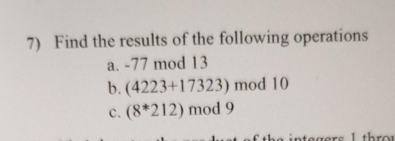 Solved 7) Find the results of the following operations a. | Chegg.com