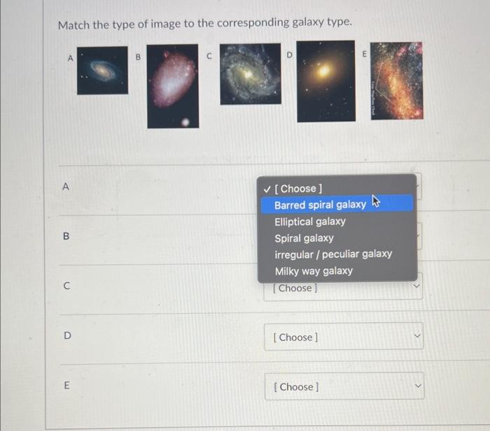Solved Match the type of image to the corresponding galaxy | Chegg.com